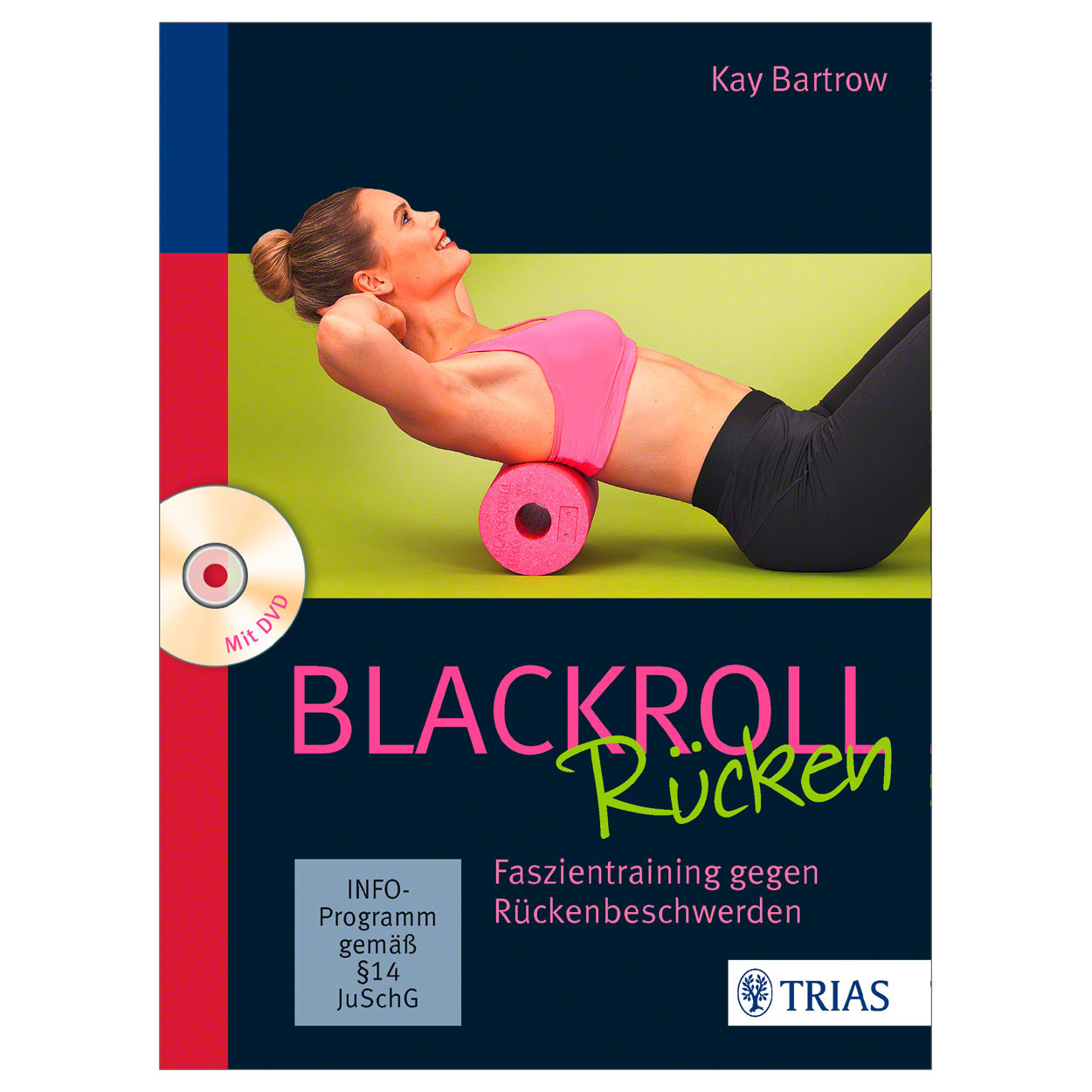 Book BLACKROLL Back, fascial training against backache, 128 Seiten